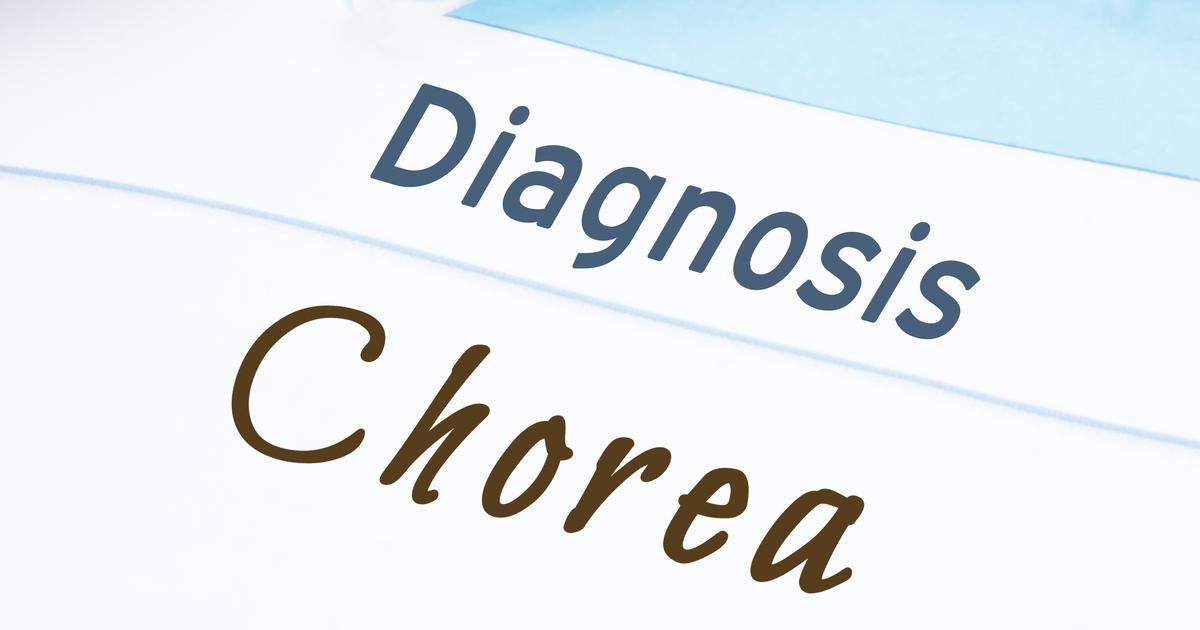 Guide To The Types Of Chorea - HealthierHer.com